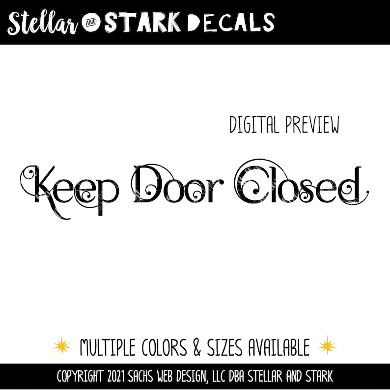 Keep Door Closed Vinyl Decal keep Door Closed Vinyl Sticker - Etsy