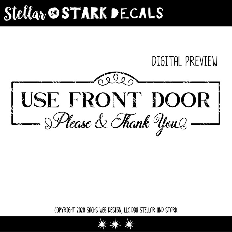 Antique Script Use Front Door Please & Thank You Vinyl Decal -use Front ...