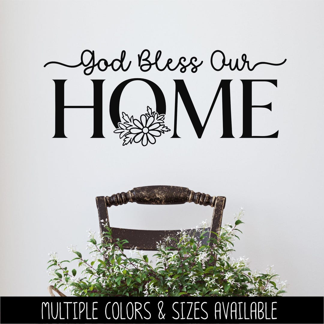 God Bless Our Home With Flower Vinyl Decal - Bless Our Home Sticker ...