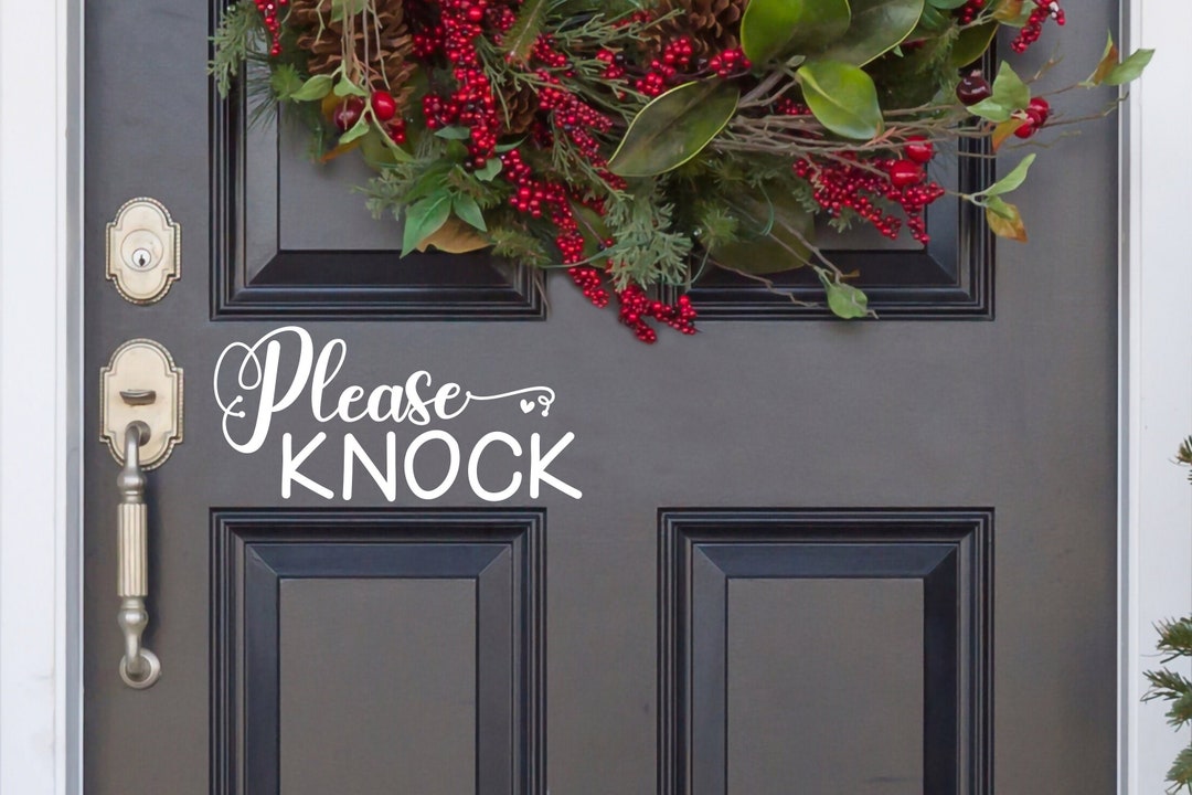 Please Knock Vinyl Decal please Knock Door Vinyl Sticker please Knock ...