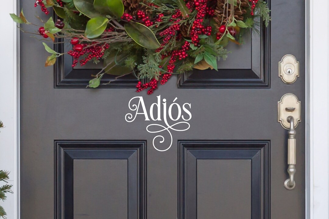Ornamental Adios Decal - Adios Sticker - Adios Front Door Decal - Adios ...