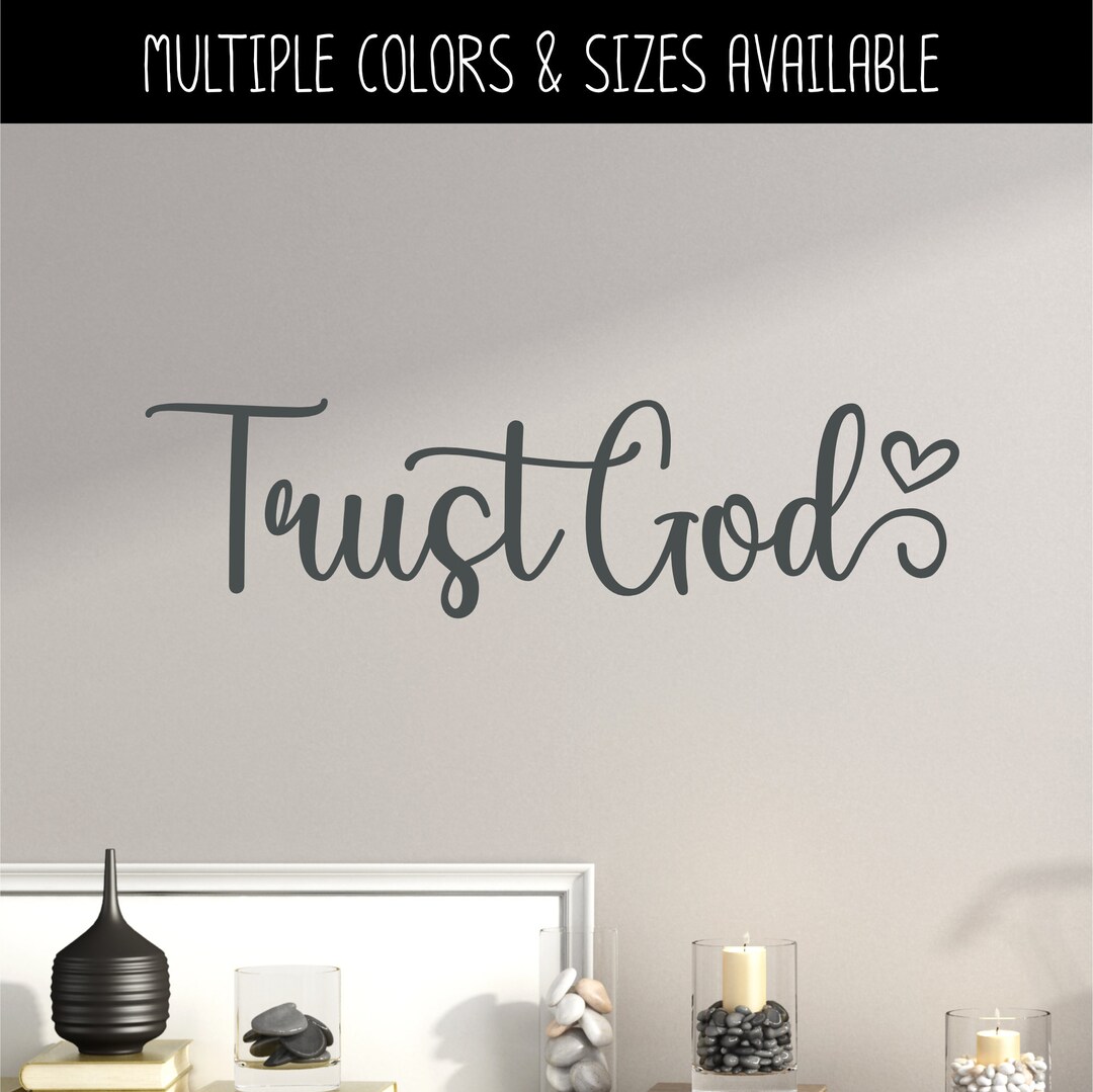 Trust God Vinyl Decal , Sticker, Christian, Religious, Bible Verse ...