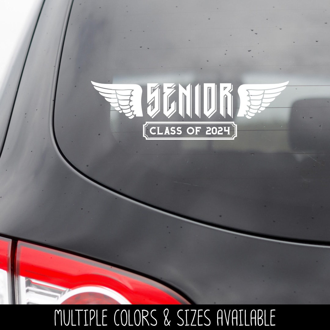 2024 Senior Class of 2024 Decal With Wings, 2024 Senior Sticker, Class ...