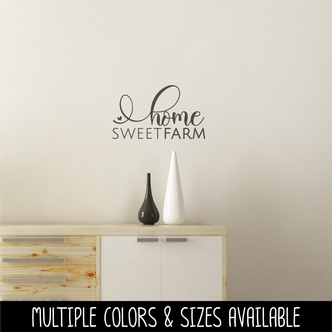 Home Sweet Farm Vinyl Decal Home Sweet Farm Sticker Home Sweet Farm ...