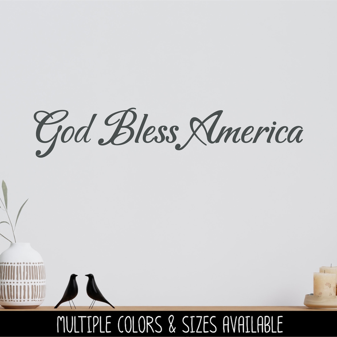 God Bless America Vinyl Decal Sticker: Patriotic USA Independence Day ...