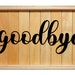 Scroll Vine Goodbye Heart Decal - Goodbye Sticker - Goodbye Front Door ...