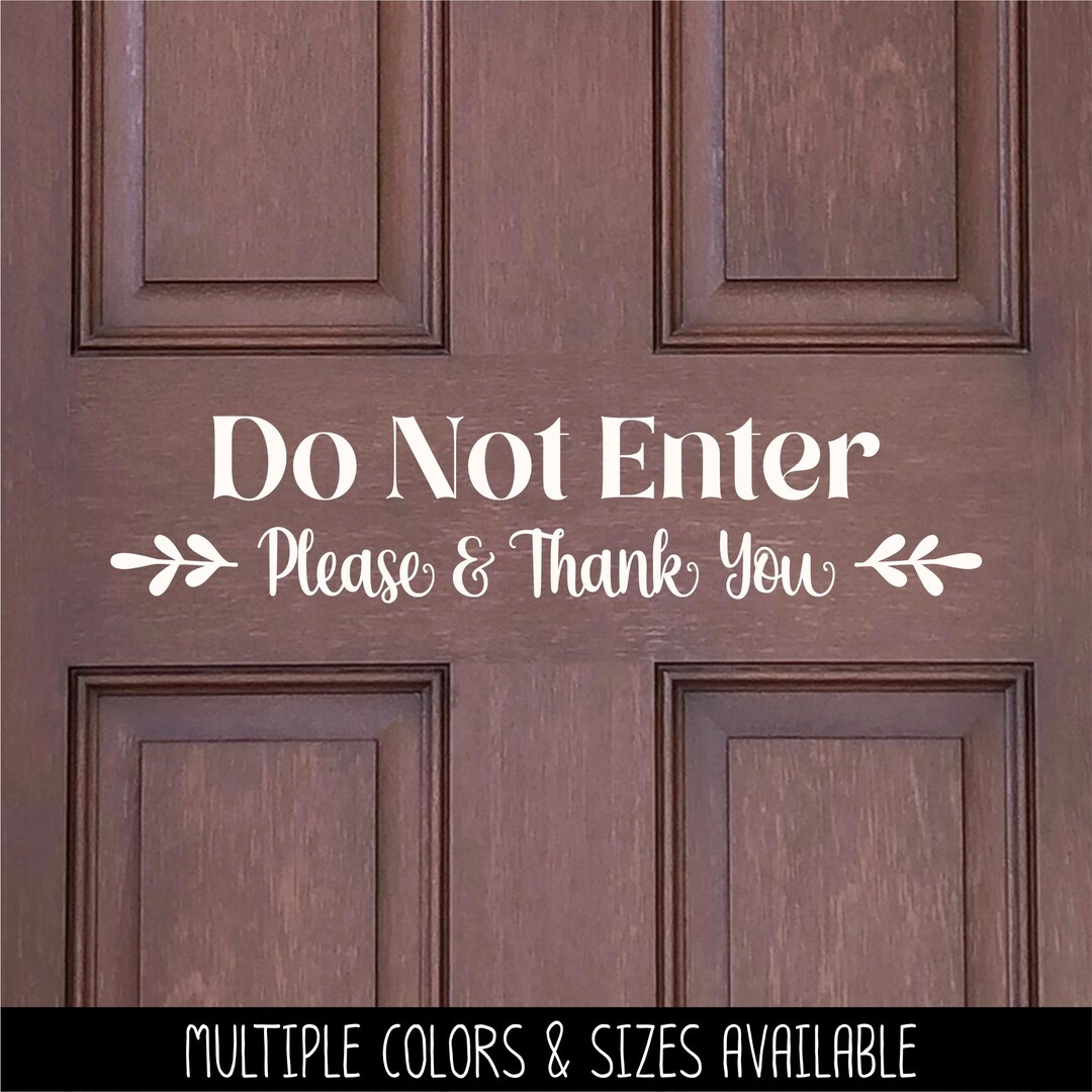 Do Not Enter Please & Thank You Decal - Do Not Enter Sticker - Do Not ...