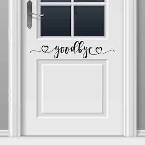 Goodbye Heart Vinyl Decal - Goodbye Heart Sticker - Goodbye Door Decal ...