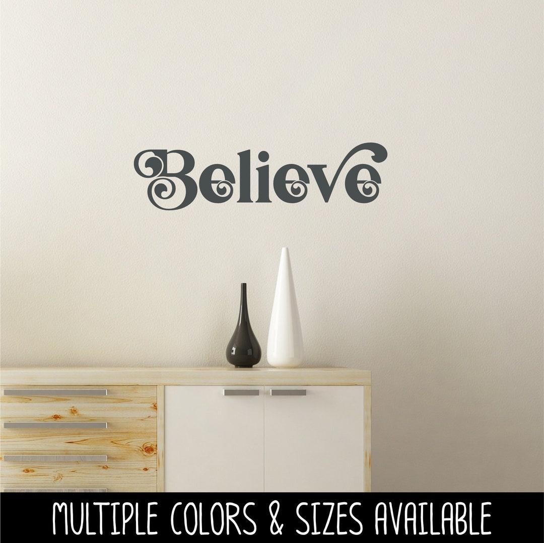 Chunky Believe Decal Believe Car Decal Believe Sticker Believe Wall ...