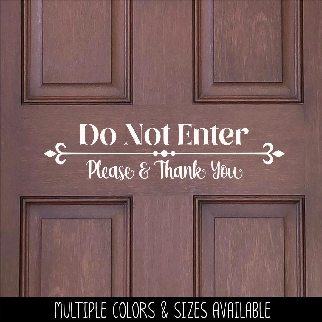 Do Not Enter Please & Thank You Decal Do Not Enter Sticker Do Not Enter ...