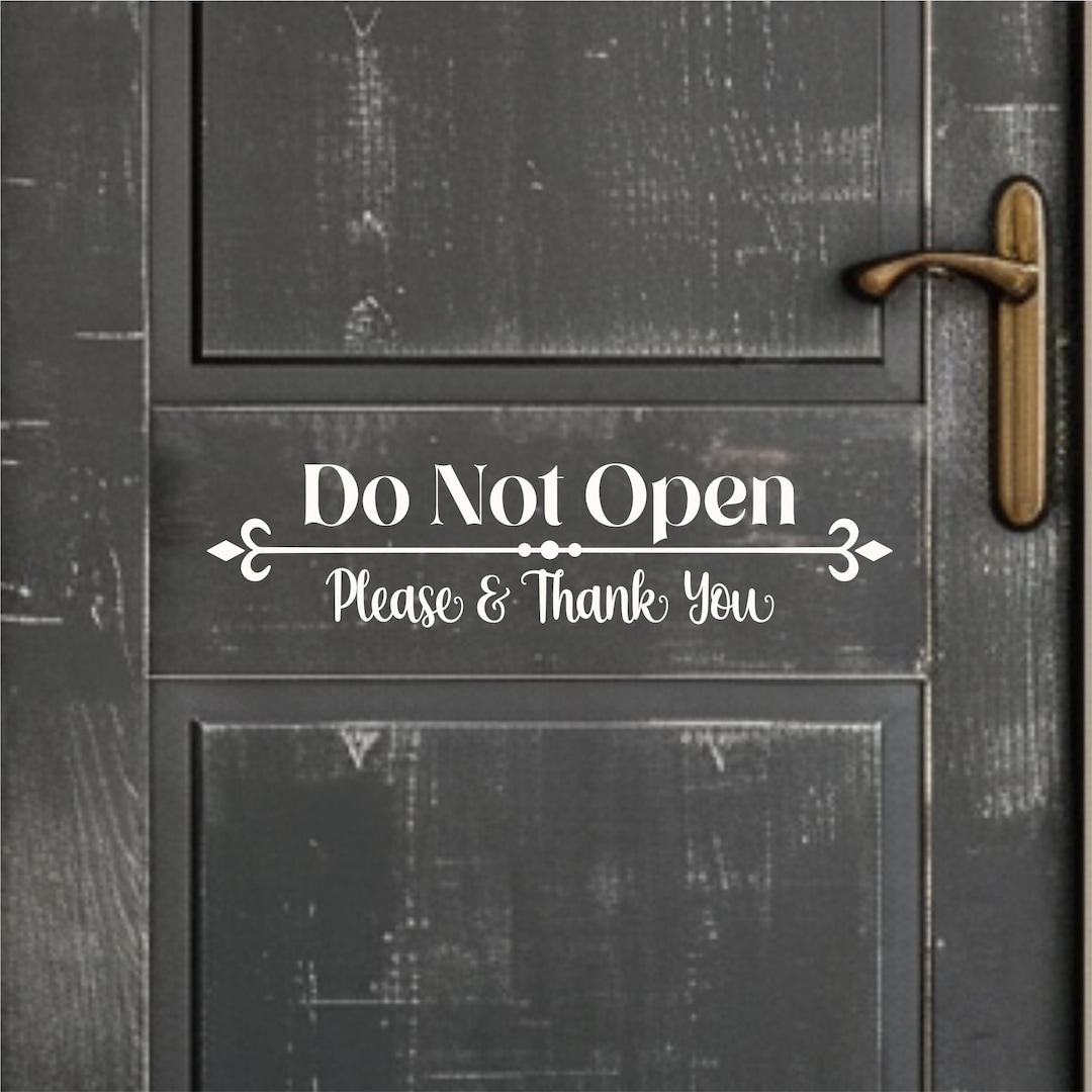 Do Not Open Please & Thank You Decal - Do Not Open Sticker - Do Not ...