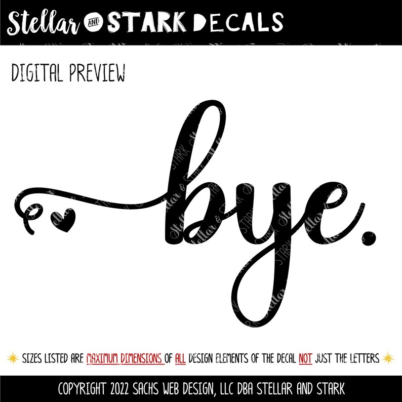 Cursive Bye Heart Decal - Bye Sticker - Bye Front Door Decal - Bye Wall ...