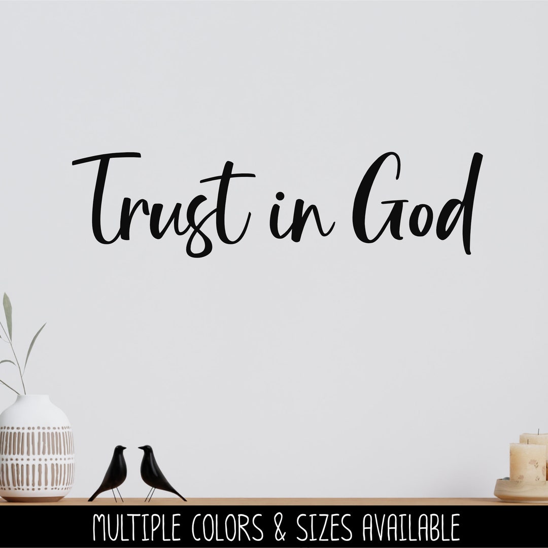 Trust in God Vinyl Decal - Trust in God Sticker - Bible Decal ...