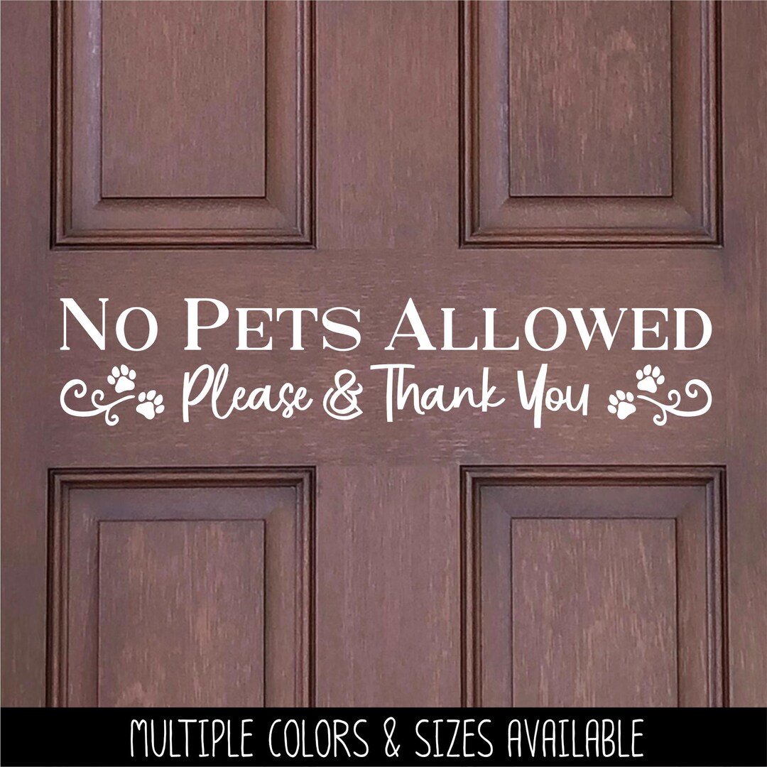 No Pets Allowed Decal - No Pets Allowed Sticker -no Dogs Allowed Sign ...