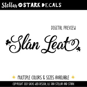 Cursive Slan Leat Irish Goodbye Vinyl Decal - Irish Goodbye Decal ...