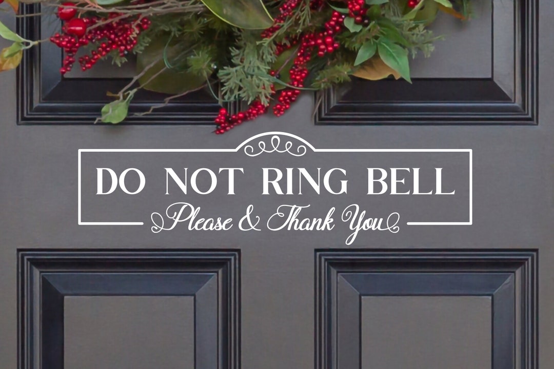 Antique Script Do Not Ring Bell Please & Thank You Vinyl Decal -don't ...