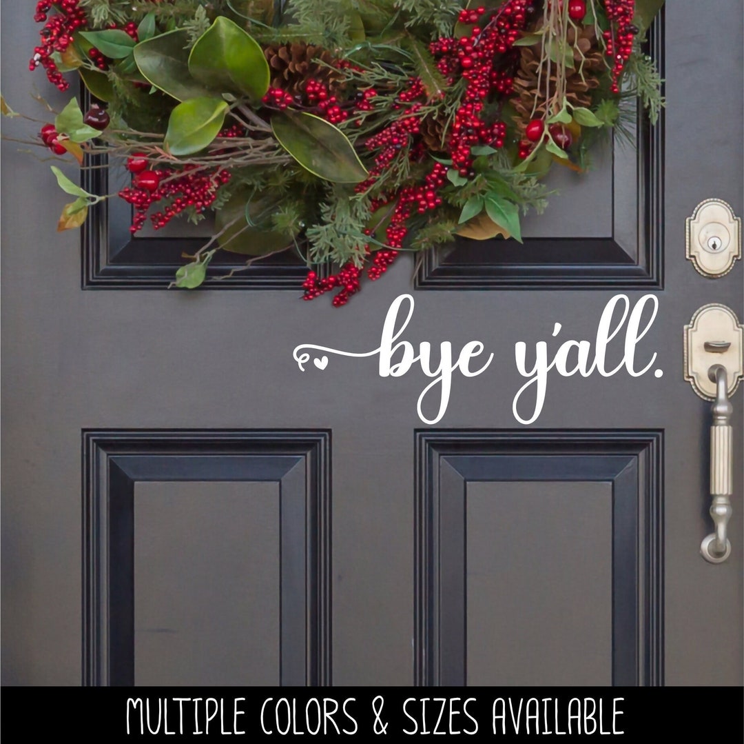 Cursive Bye Y' All Heart Decal - Bye Y' All Sticker - Bye Y' All Front ...