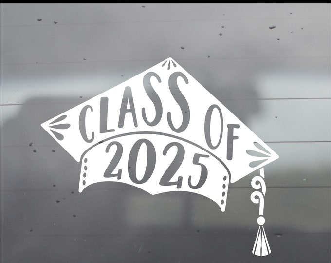 Class of 2025 Vinyl Adhesive Decal Sticker, Graduation Decal, Grad ...