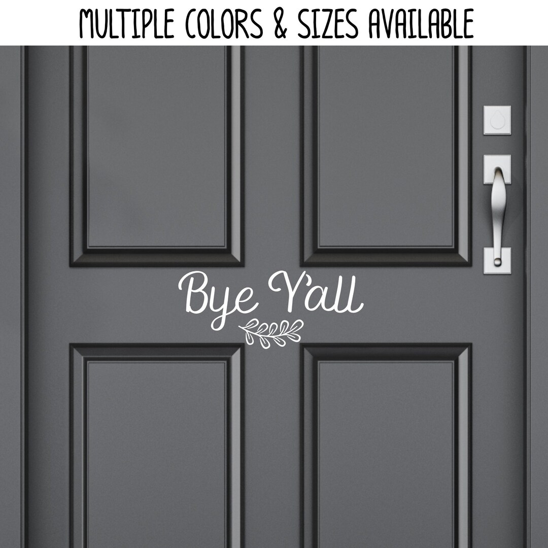 Bye Y'all With Leaves Decal - Bye Y'all Sticker - Bye Y'all Front Door ...