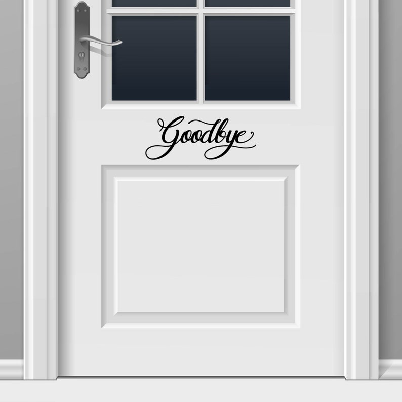 Antique Script Goodbye Decal Goodbye Sticker Goodbye Front - Etsy
