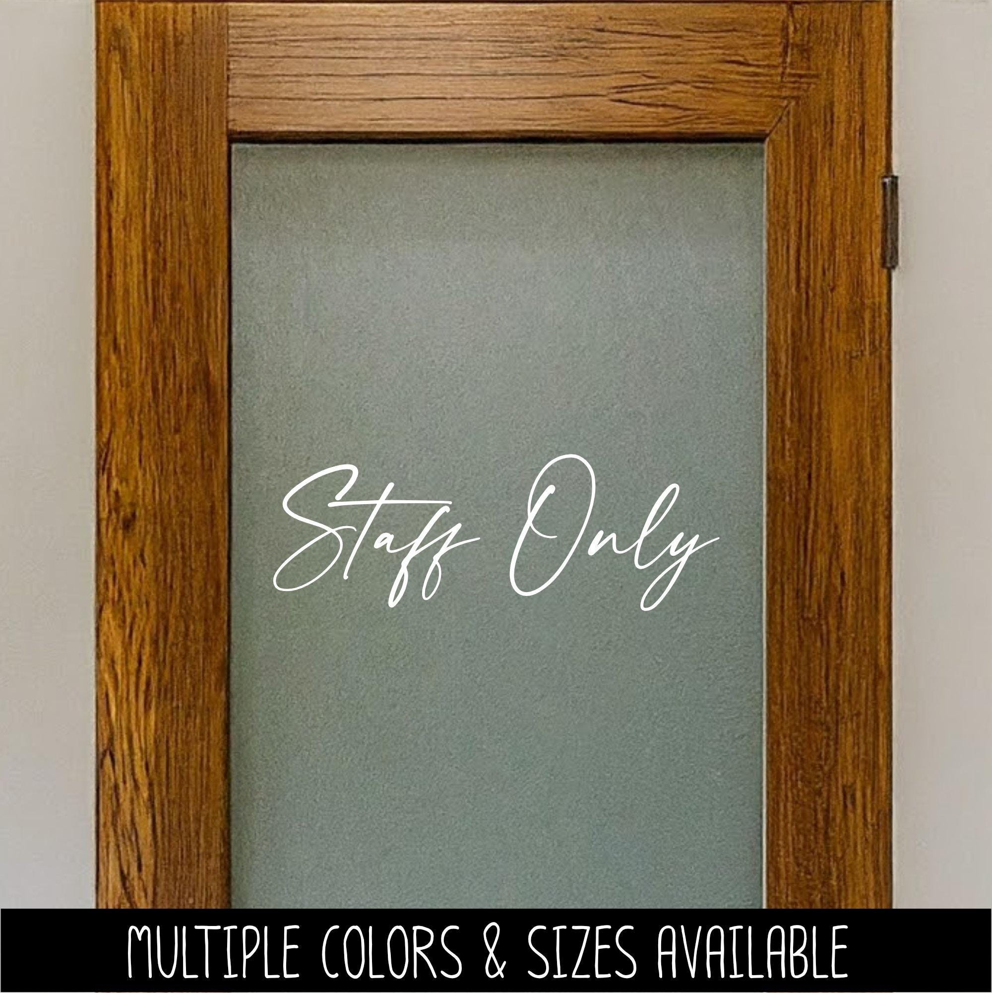 Modern Staff Only Vinyl Decal, Office Door Sign, Business Entrance ...