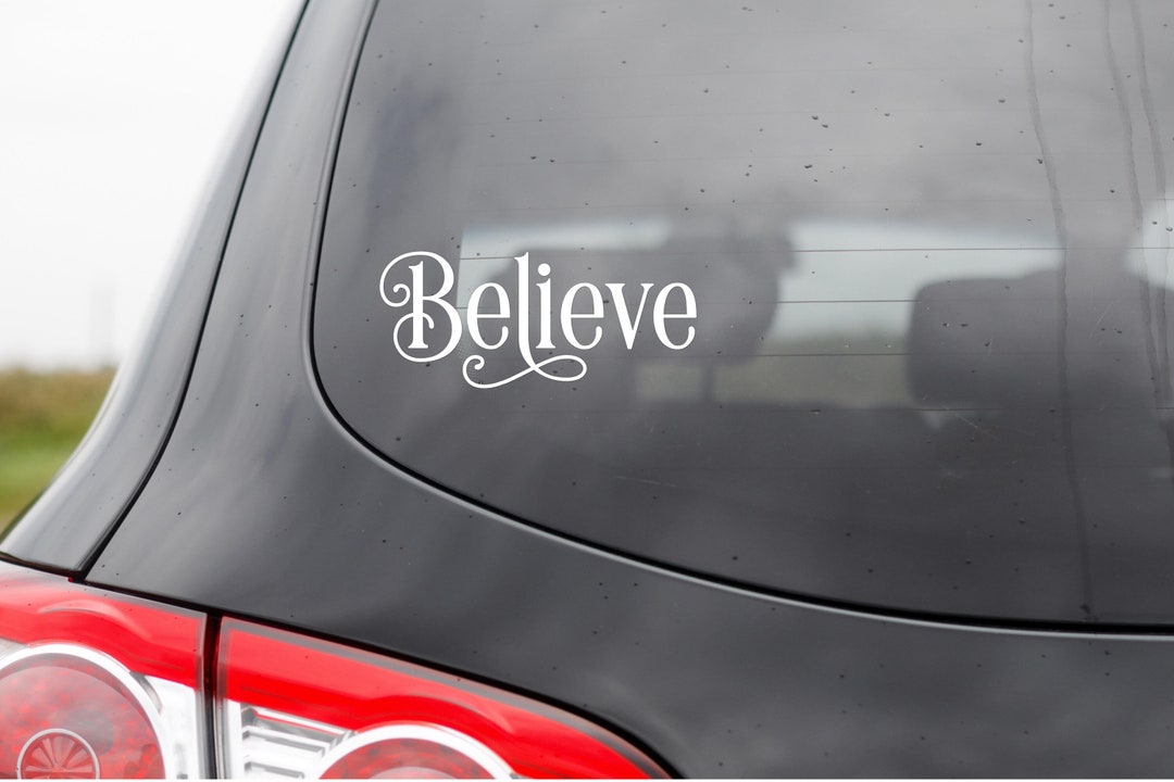 Ornamental Believe Decal - Believe Car Decal - Believe Sticker ...