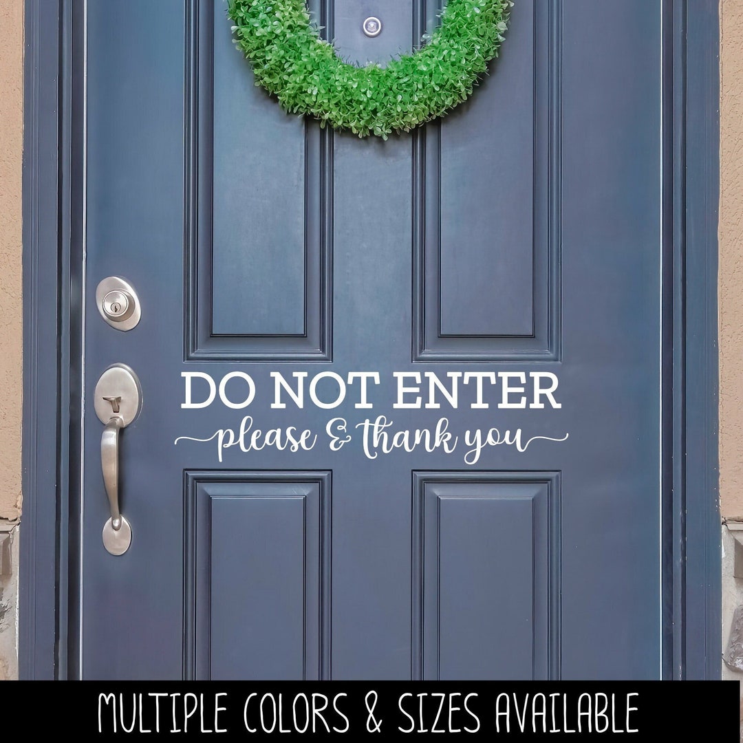 Do Not Enter Please & Thank You Decal - Do Not Enter Sticker - Do Not ...