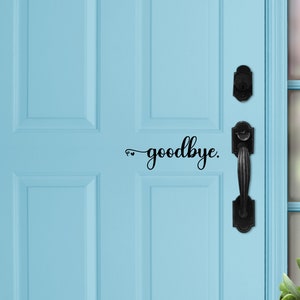 Cursive Goodbye Heart Decal - Goodbye Sticker - Goodbye Front Door ...