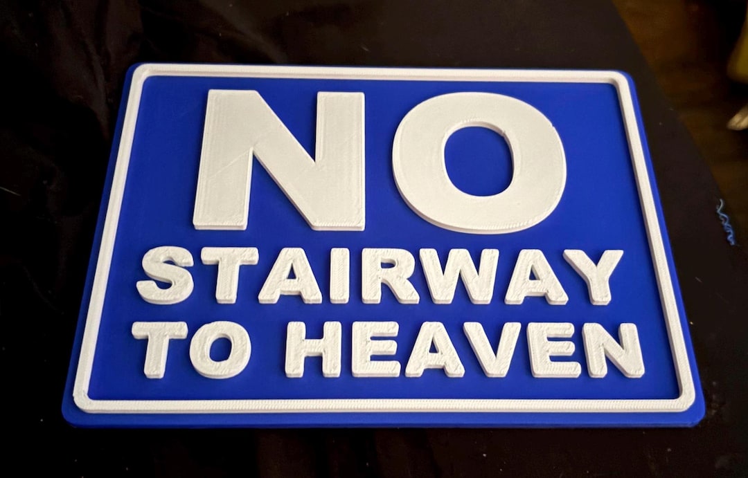 No Stair Way (denied) Wayne’s World Sign - Etsy