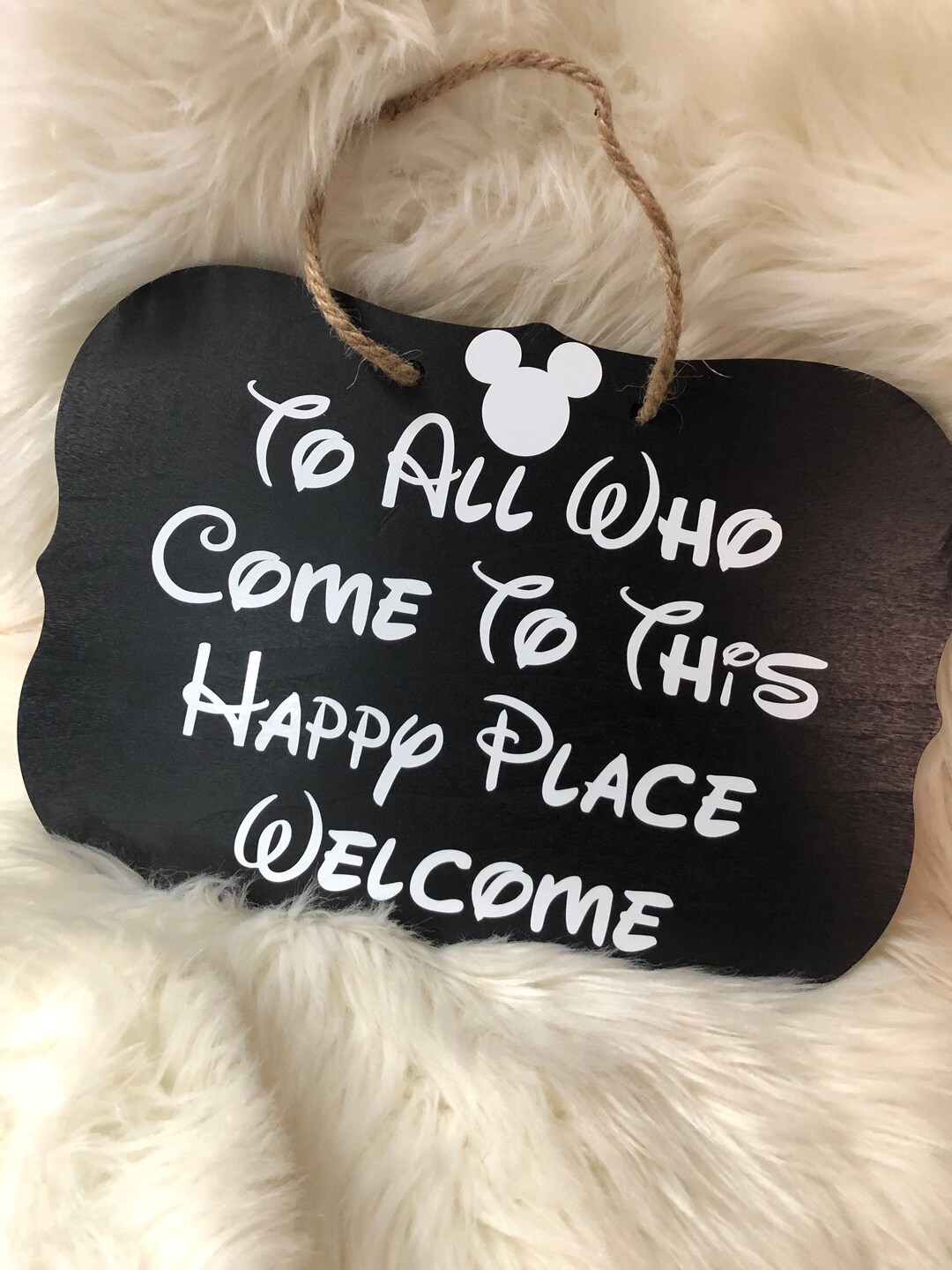 Disney Inspired Chalkboard Sign to All Who Come to This Happy Place ...
