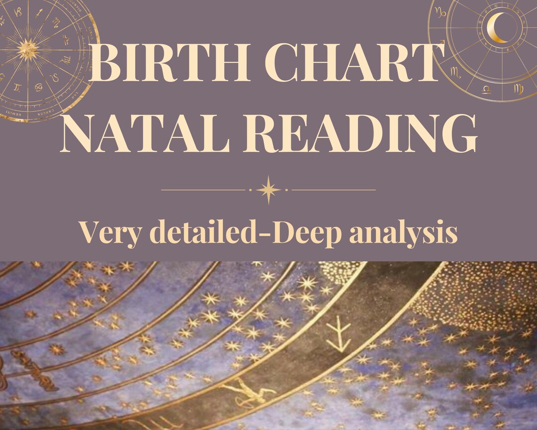 Birth Chart Reading | Natal Reading | In-depth Birth Chart Analysis ...