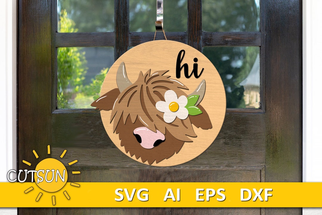 Highland Cow Door Hanger SVG Highland Cow Svg Cow Face Svg Welcome Sign ...
