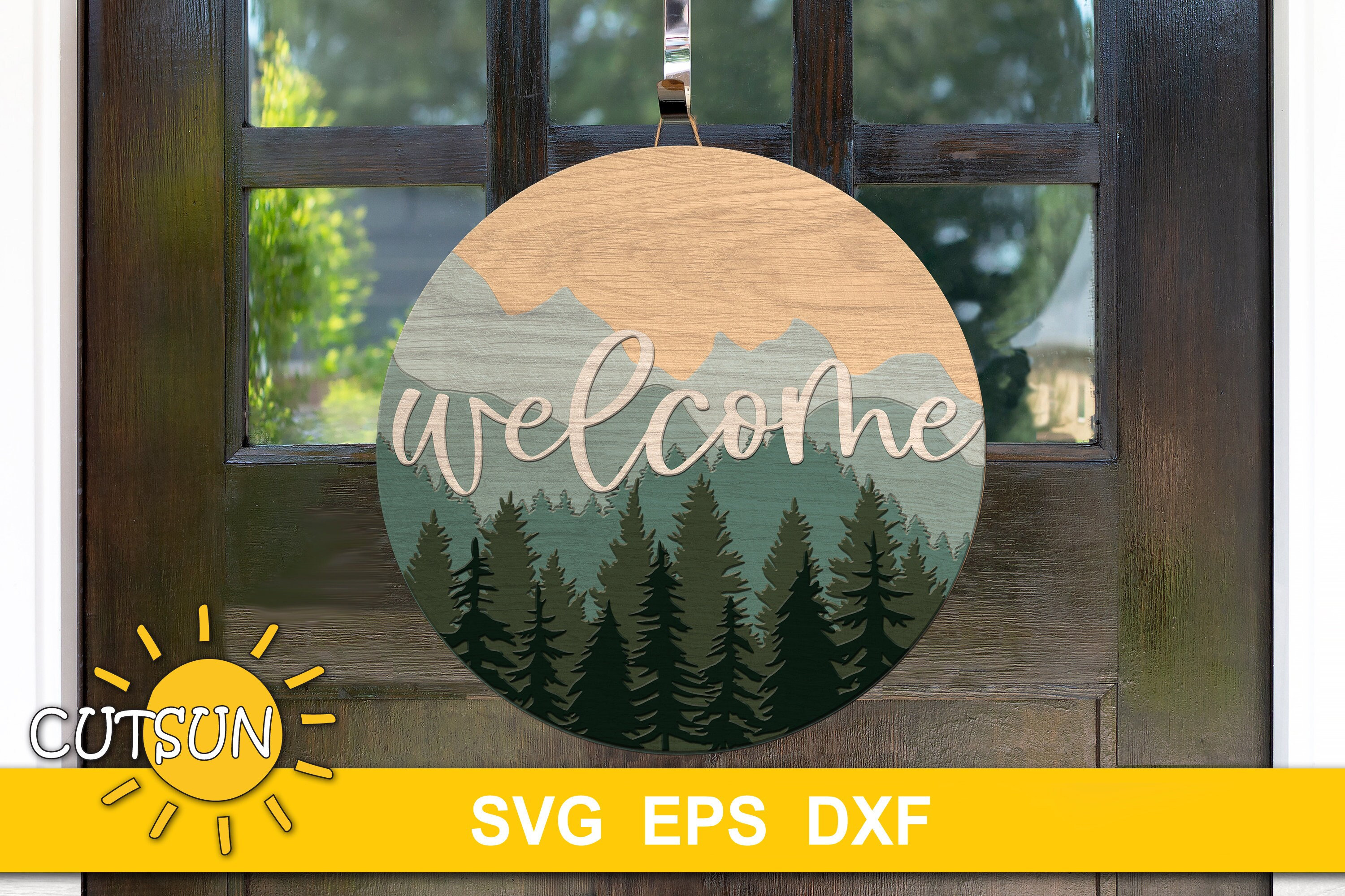 Mountains & Woods Round Door Hanger SVG | Rustic Nature Welcome Sign ...