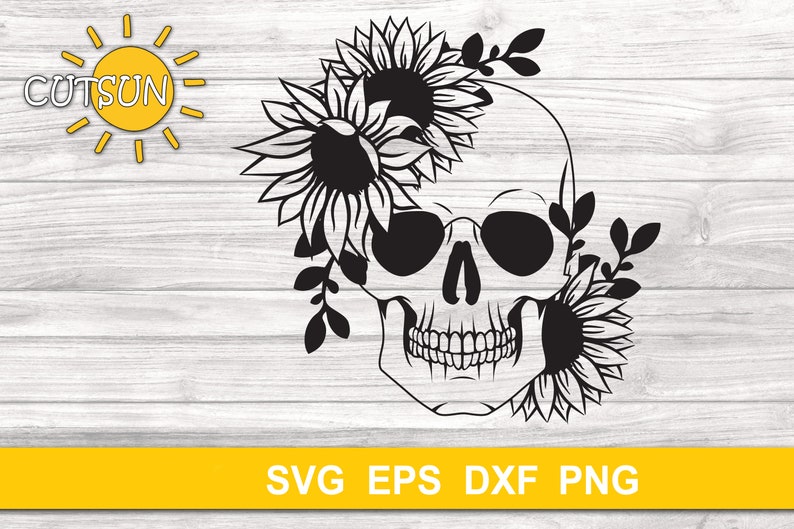Floral Skull Svg Skull With Sunflowers Svg Halloween Svg Etsy