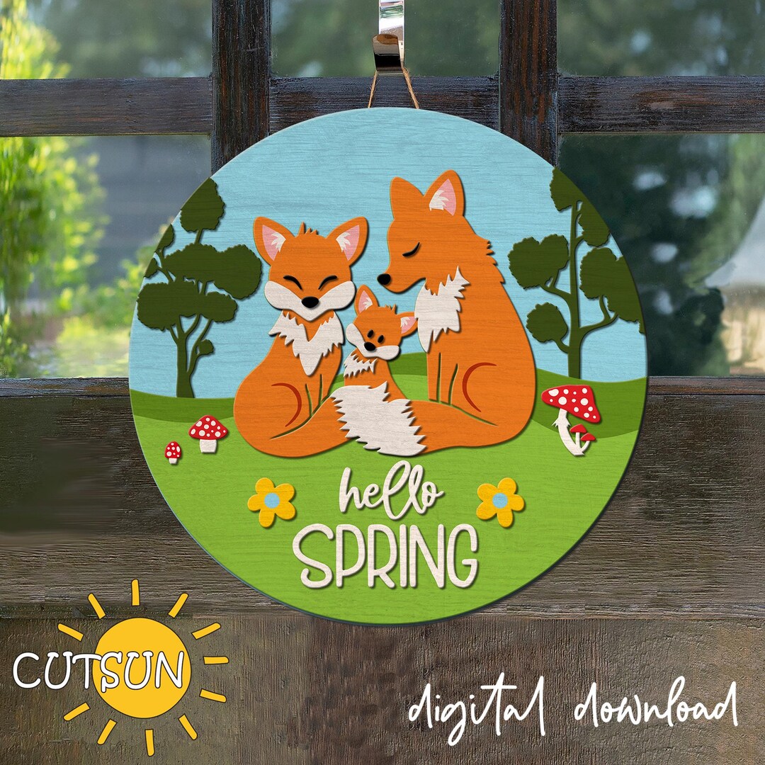 Hello Spring Door Hanger SVG | Cute Fox Family Welcome Sign SVG ...