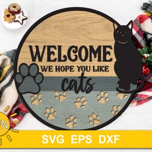 Cat Lover Welcome Sign SVG | Cat Owner Door Sign Svg | Cat Lover Door ...