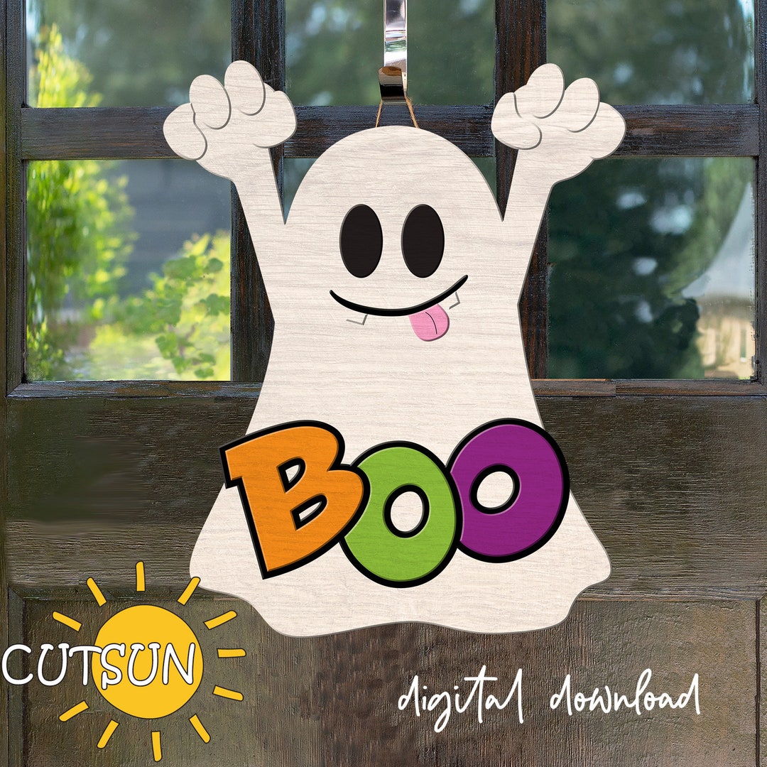 Ghost Boo Halloween Door Sign SVG | Halloween Door Hanger SVG Glowforge ...