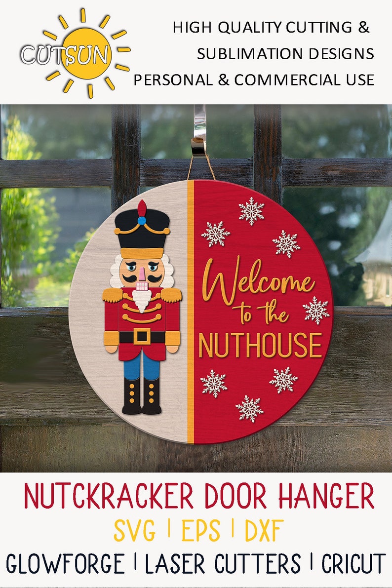 Nutcracker Door Hanger SVG | “welcome to the Nuthouse” Funny Christmas ...