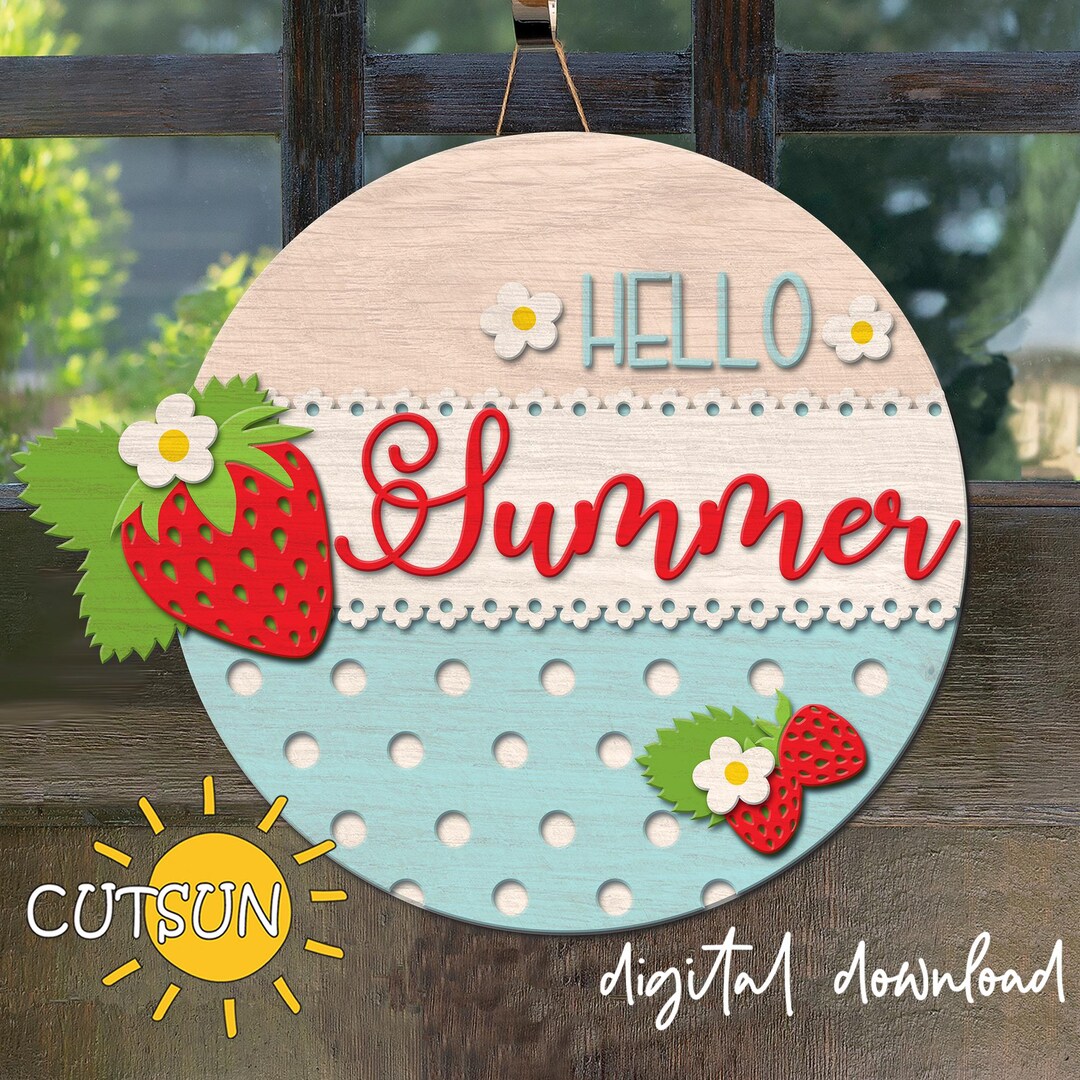 Hello Summer Door Hanger SVG | Strawberry Welcome Sign Laser Cut File ...