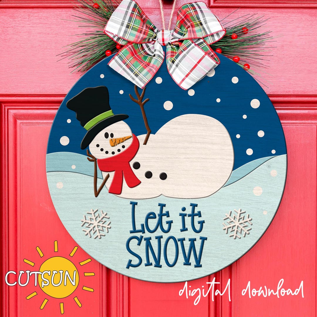 Snowman Door Hanger SVG | Let It Snow Welcome Sign | Winter & Christmas ...
