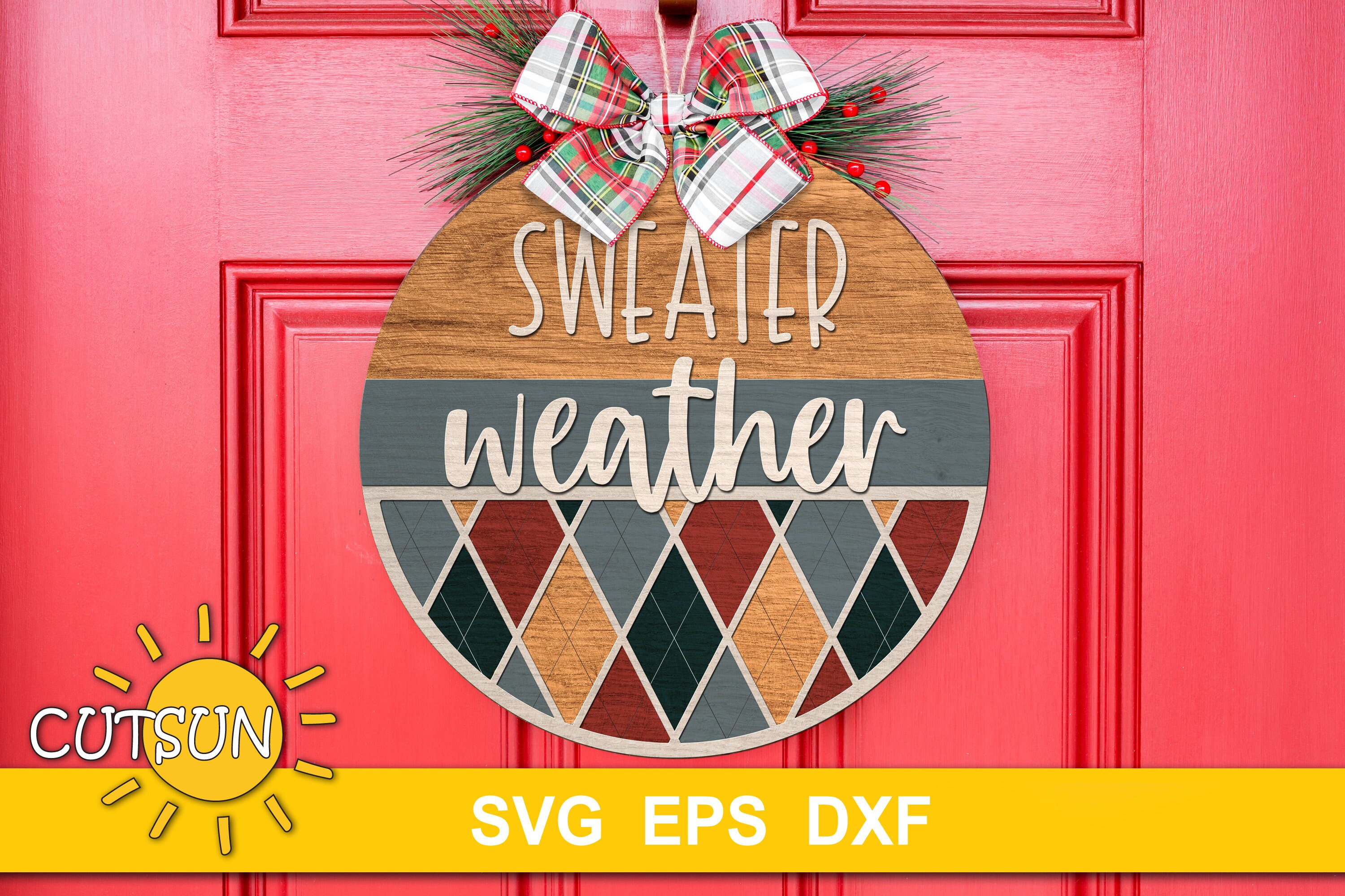 Winter Door Sign SVG | Sweater Weather Door Hanger | Argyle Pattern ...