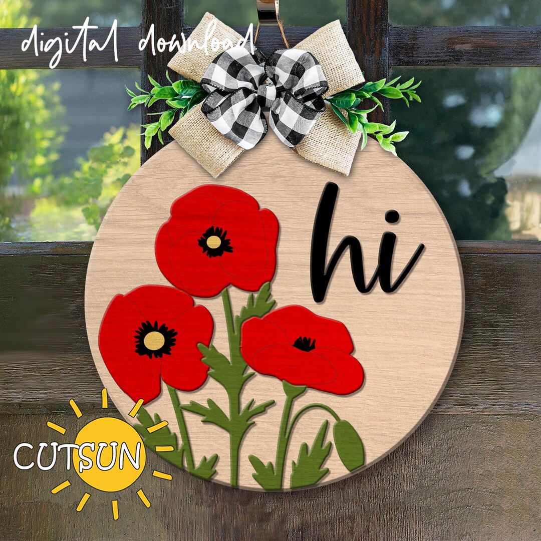 Poppy Door Hanger SVG | Round Hi Sign With Red Poppies | Floral Welcome ...