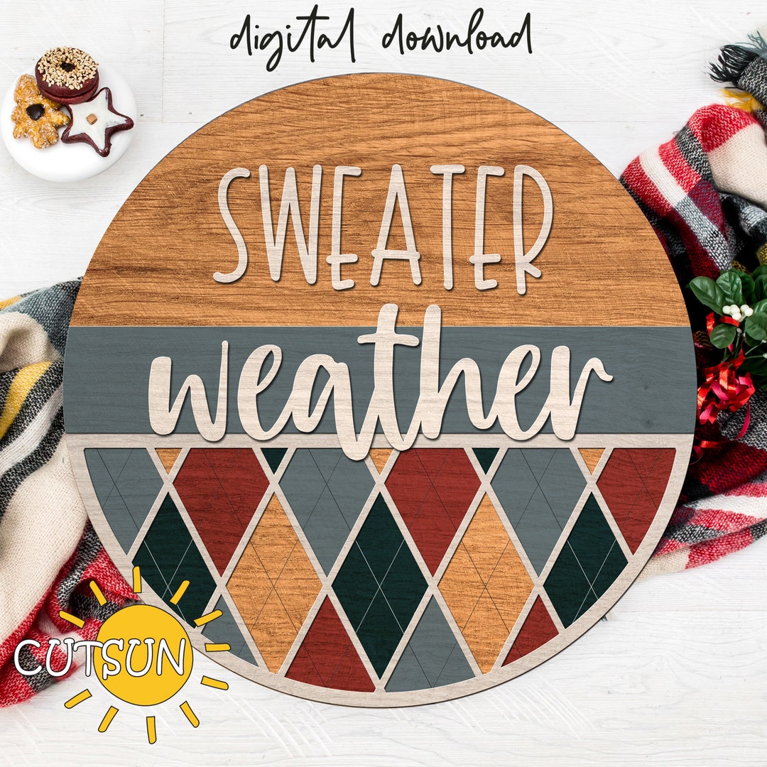 Winter Door Sign SVG Sweater Weather Door Hanger SVG Winter Decor Laser ...
