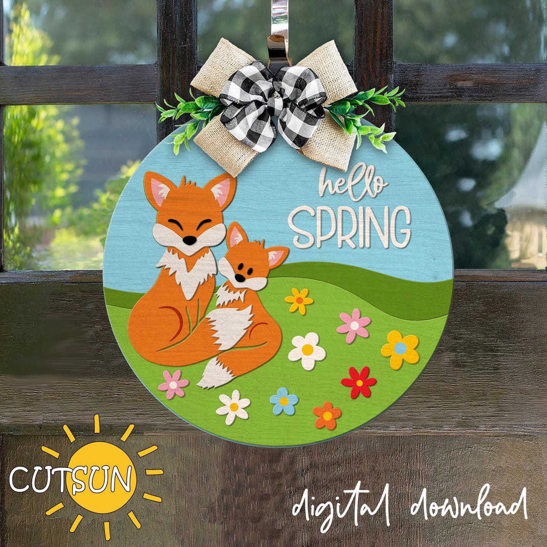 Hello Spring Door Hanger SVG Cute Foxes Welcome Sign Fox Svg Glowforge ...