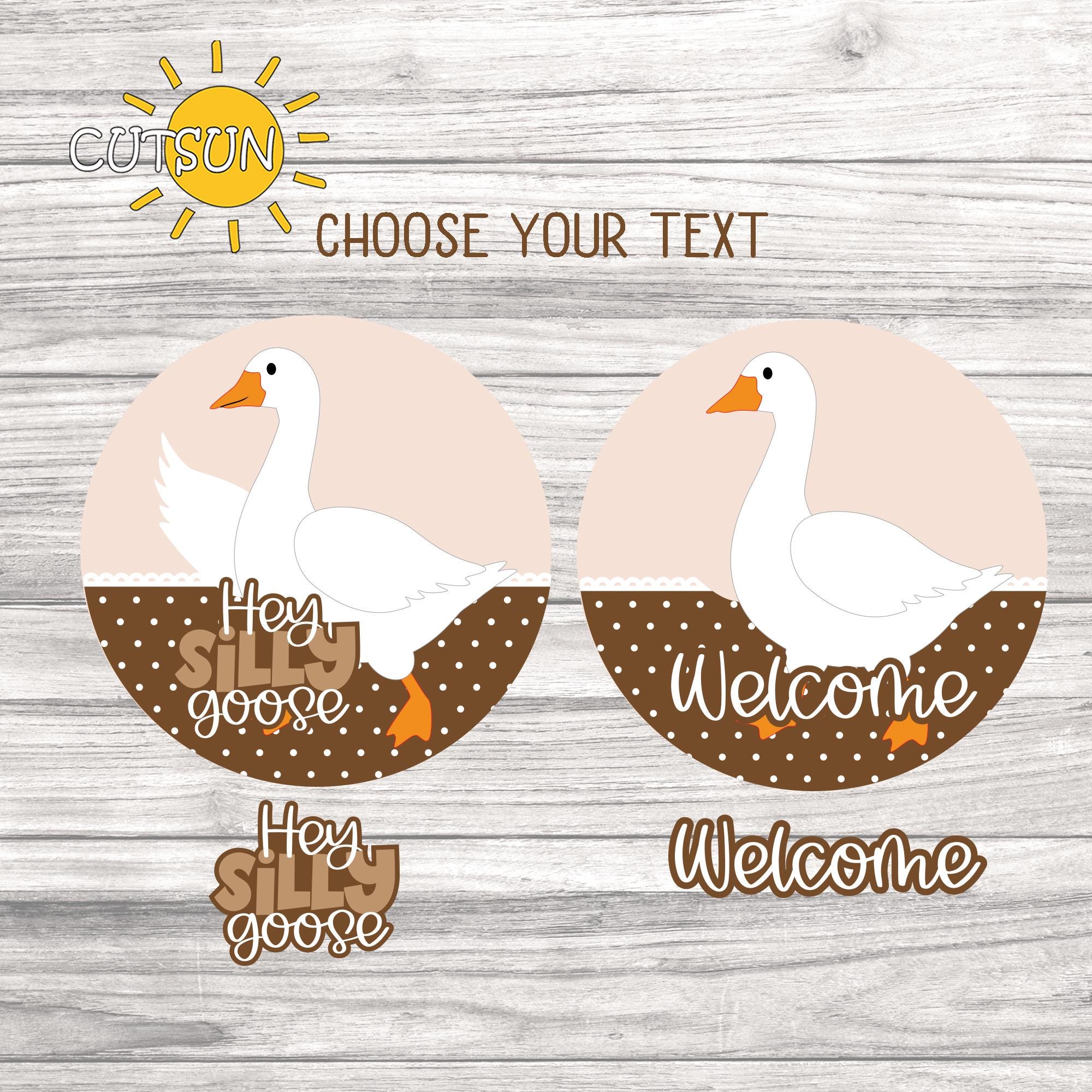 Interchangeable Goose SVG Door Hanger | Funny Round Welcome Sign SVG ...