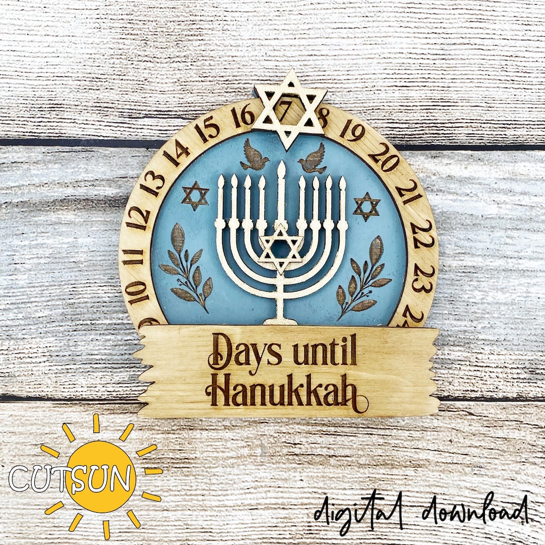 Hanukkah Countdown SVG Menorah Countdown SVG Laser Cut Files Days Until ...