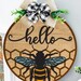 Bee Welcome Sign Bee Round Sign Glowforge SVG Bee Hello - Etsy