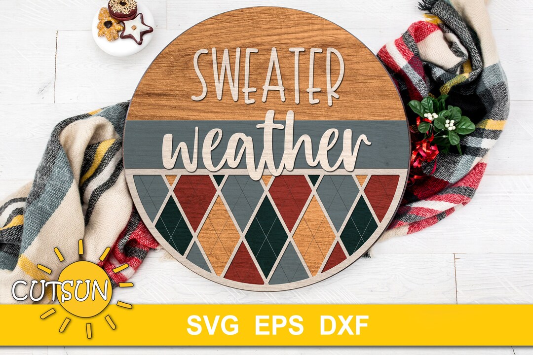 Winter Door Sign SVG Sweater Weather Sign SVG Winter Door Hanger Svg ...