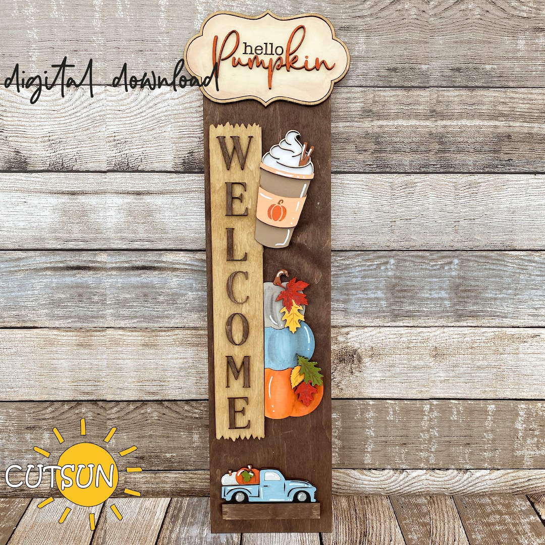 Hello Pumpkin Porch Sign SVG Add-on | Interchangeable Vertical Leaner ...