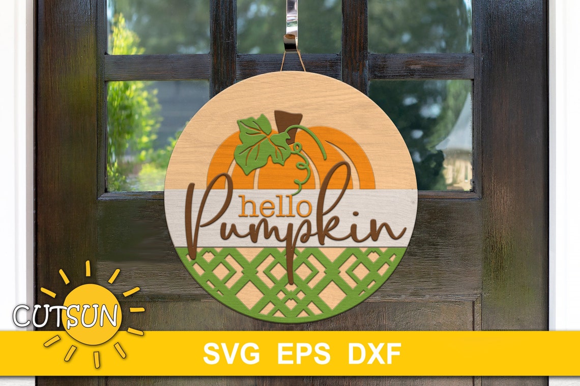 Fall Door Hanger SVG | Hello Pumpkin Door Sign Laser Cut File | Autumn ...
